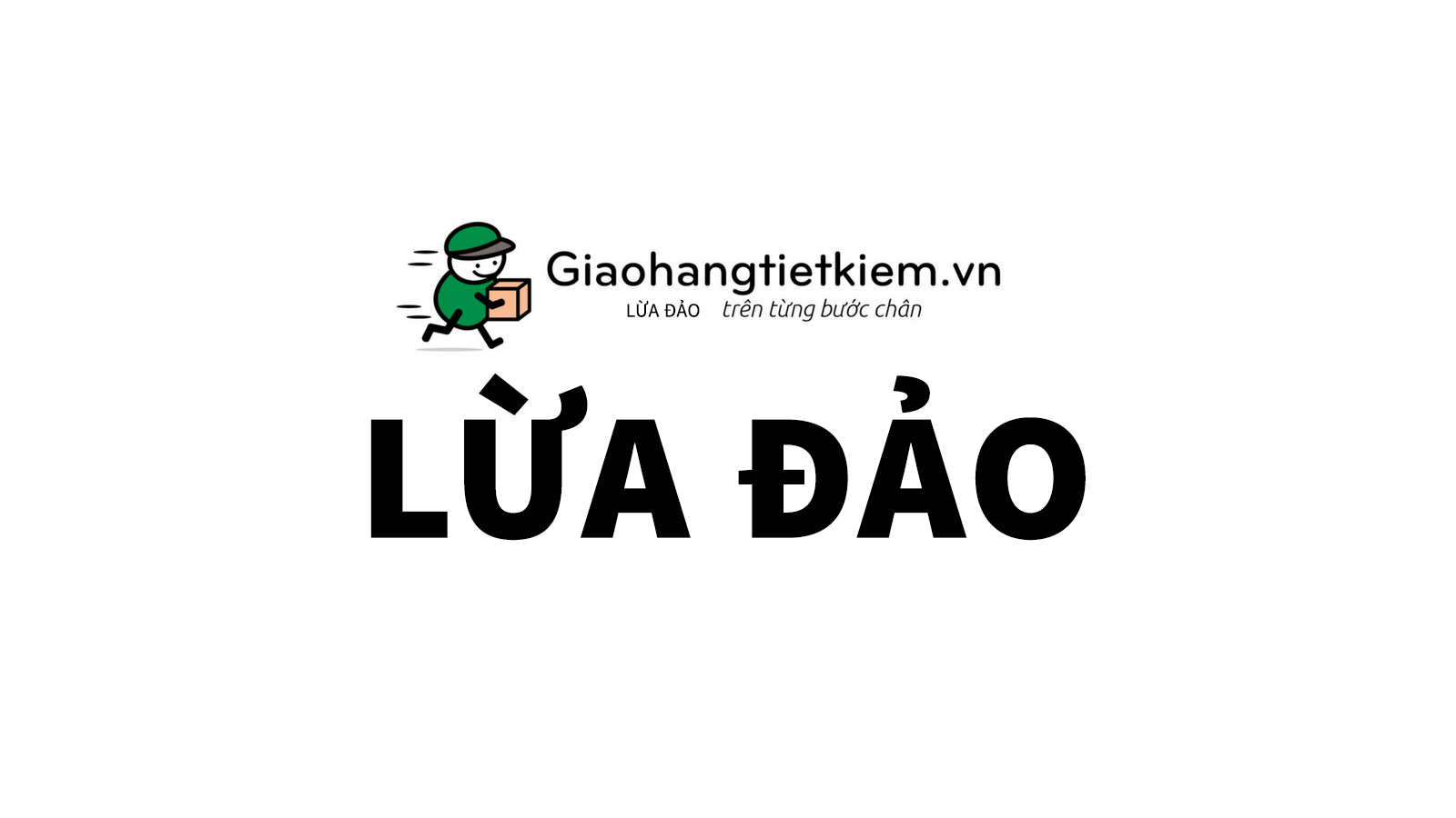 Giao Hàng Tiết Kiệm (GHTK) lừa đảo: làm mất hàng, giở trò lừa lọc, quỵt ...